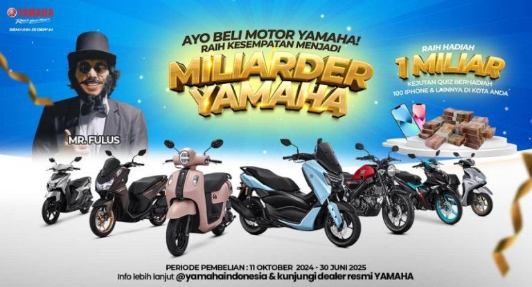 Promo Yamaha 2025: Beli Motor Berhadiah Uang 1 Milyar Rupiah